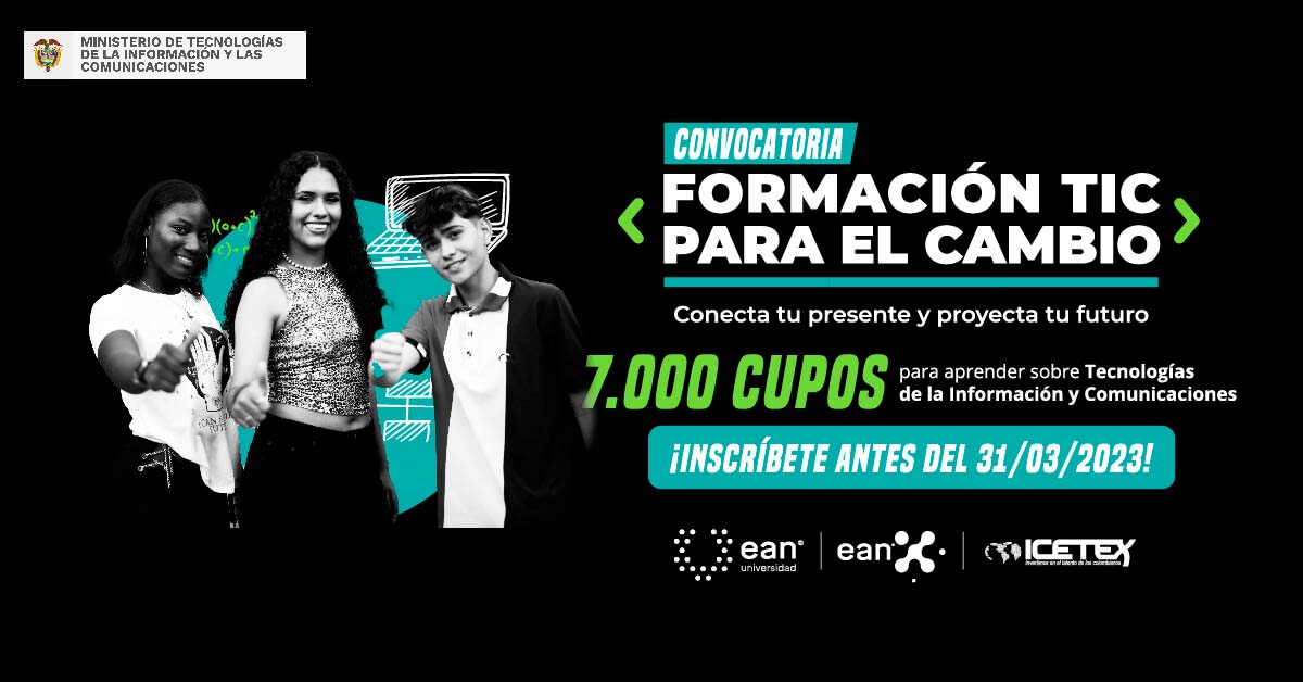 ¡Haz parte del programa Formación TIC 2023 para el cambio ...